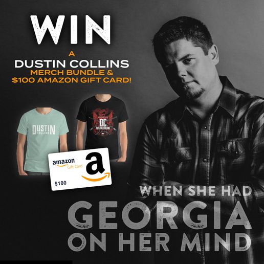 Dustin Collins - When She Had Georgia On Her Mind Giveaway - Enter to ...