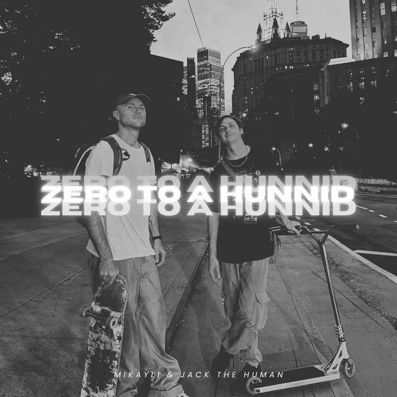 Zero To A Hunnid by Mikayli - Free download on ToneDen