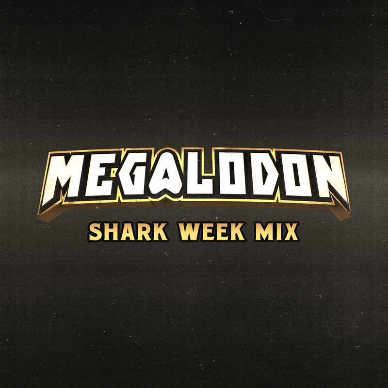 Megalodon - Shark Week Mix by MEGALODON - Free download on ToneDen